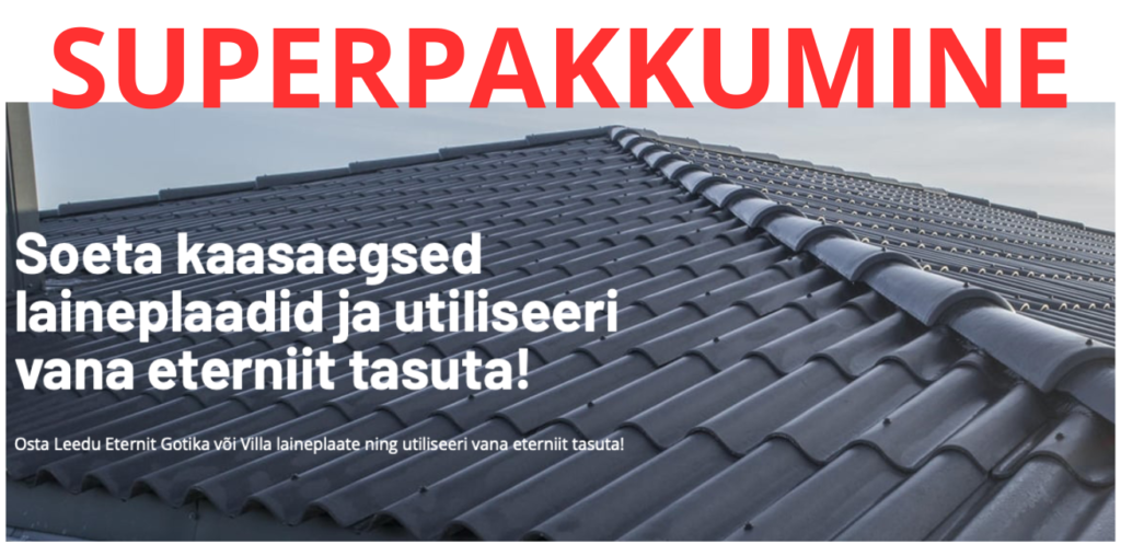 Eterniit parima hinnaga - Hinnad al. 6,85€/m2 - Tarne üle Eesti